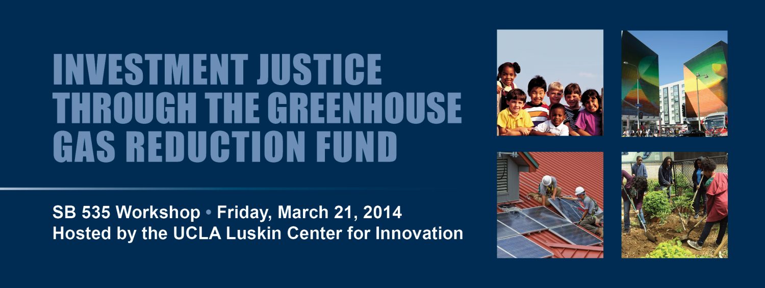 SB 535 Workshop: Investment Justice Through the Greenhouse Gas ...